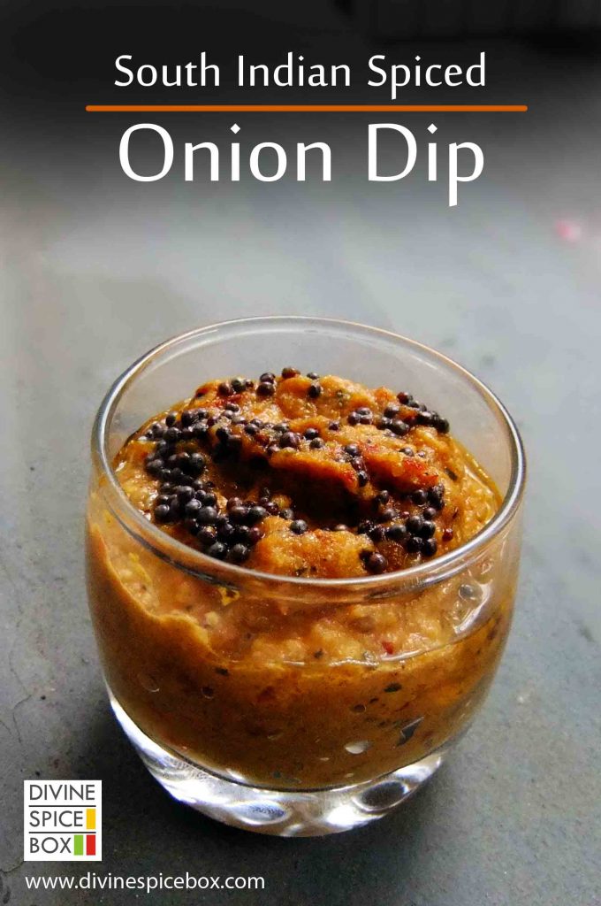 South Indian spiced Onion Dip – Divine Spice Box