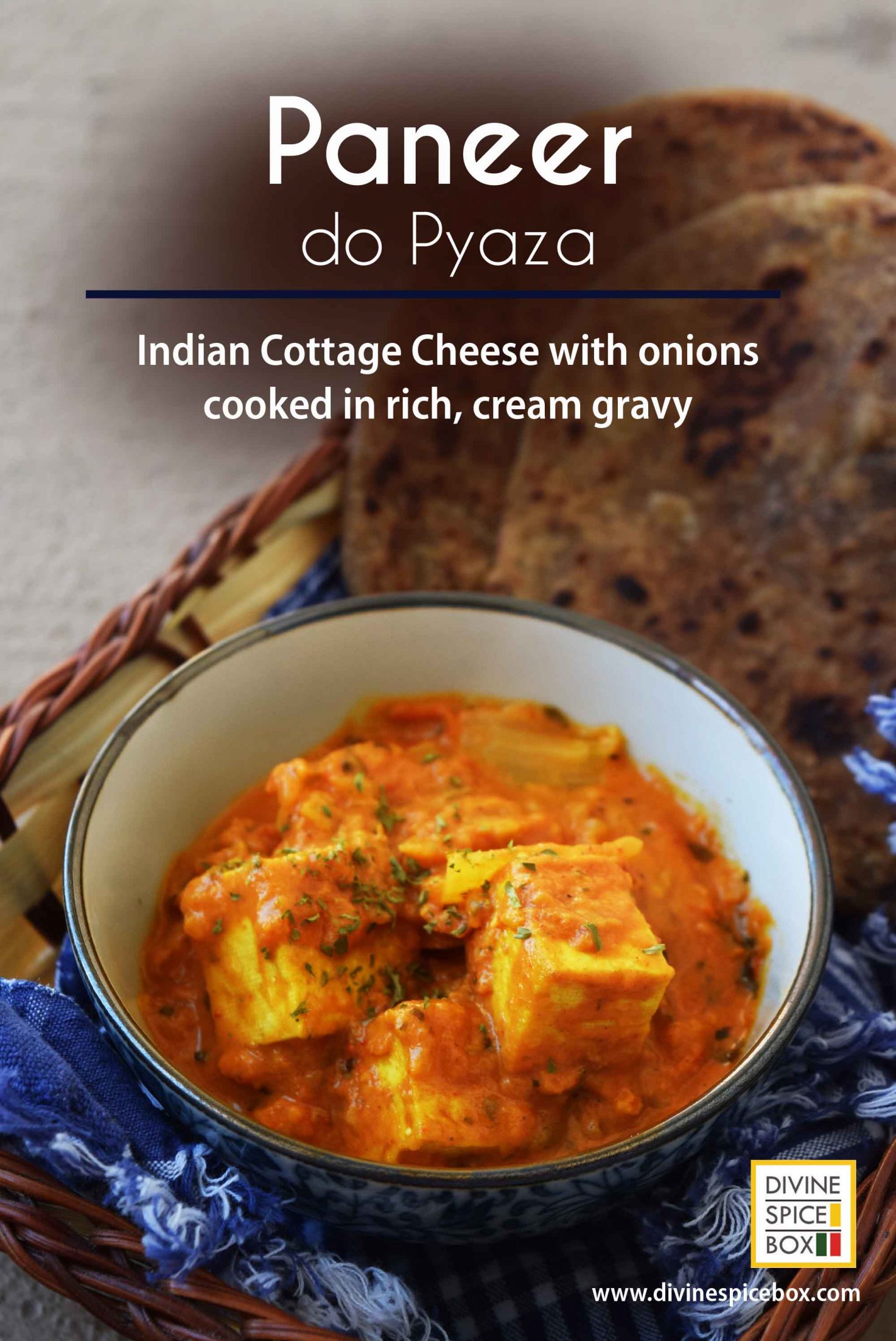 Paneer do pyaza - cottage cheese cooked in rich gravy – Divine Spice Box